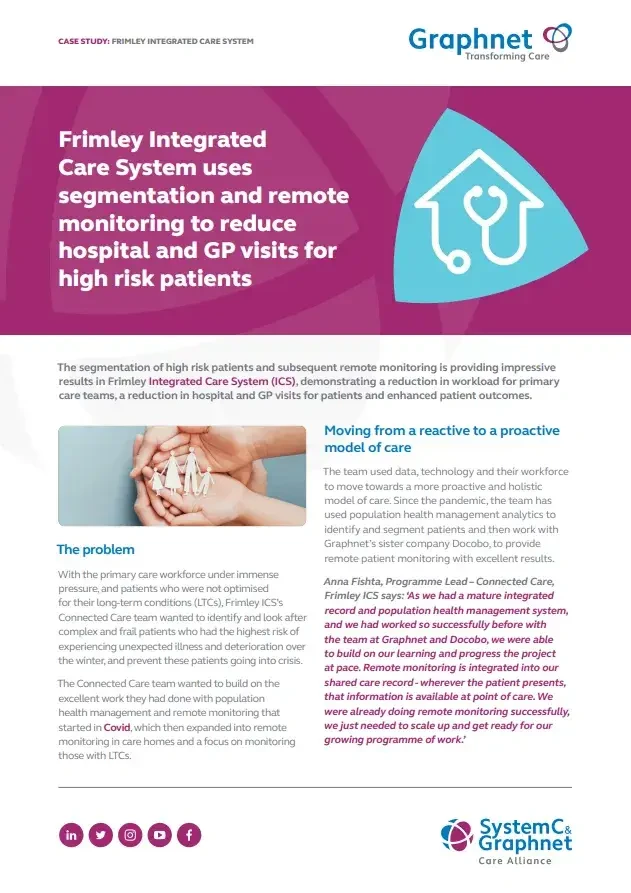 Frimley Integrated Care System uses segmentation and remote monitoring ...